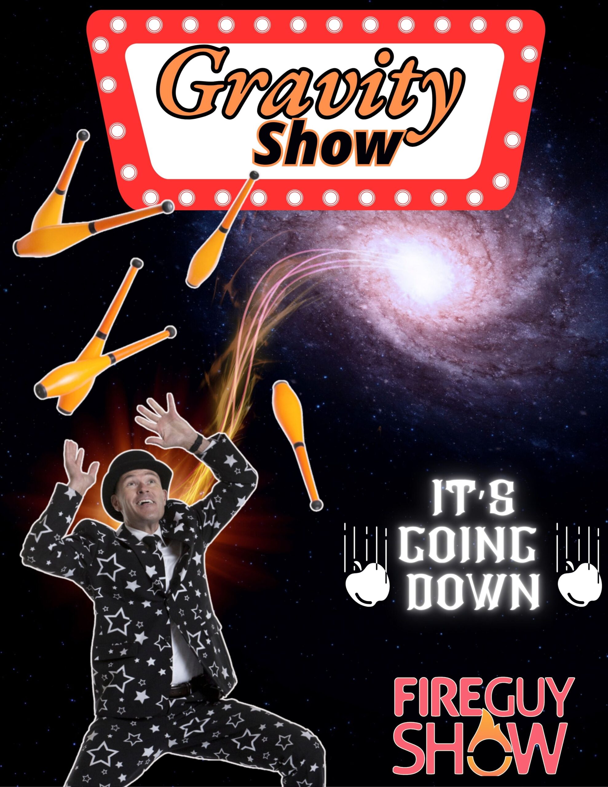 FireGuy's Gravity Show - Covent Garden Market