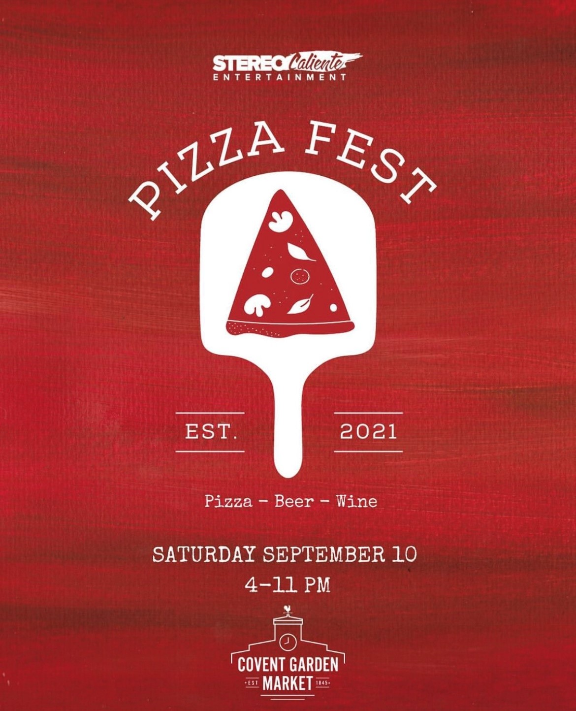 Pizza Fest - Covent Garden Market